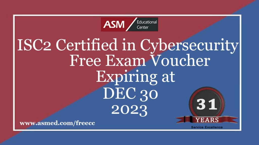FREE ISC2 Certified In Cybersecurity Exam Voucher