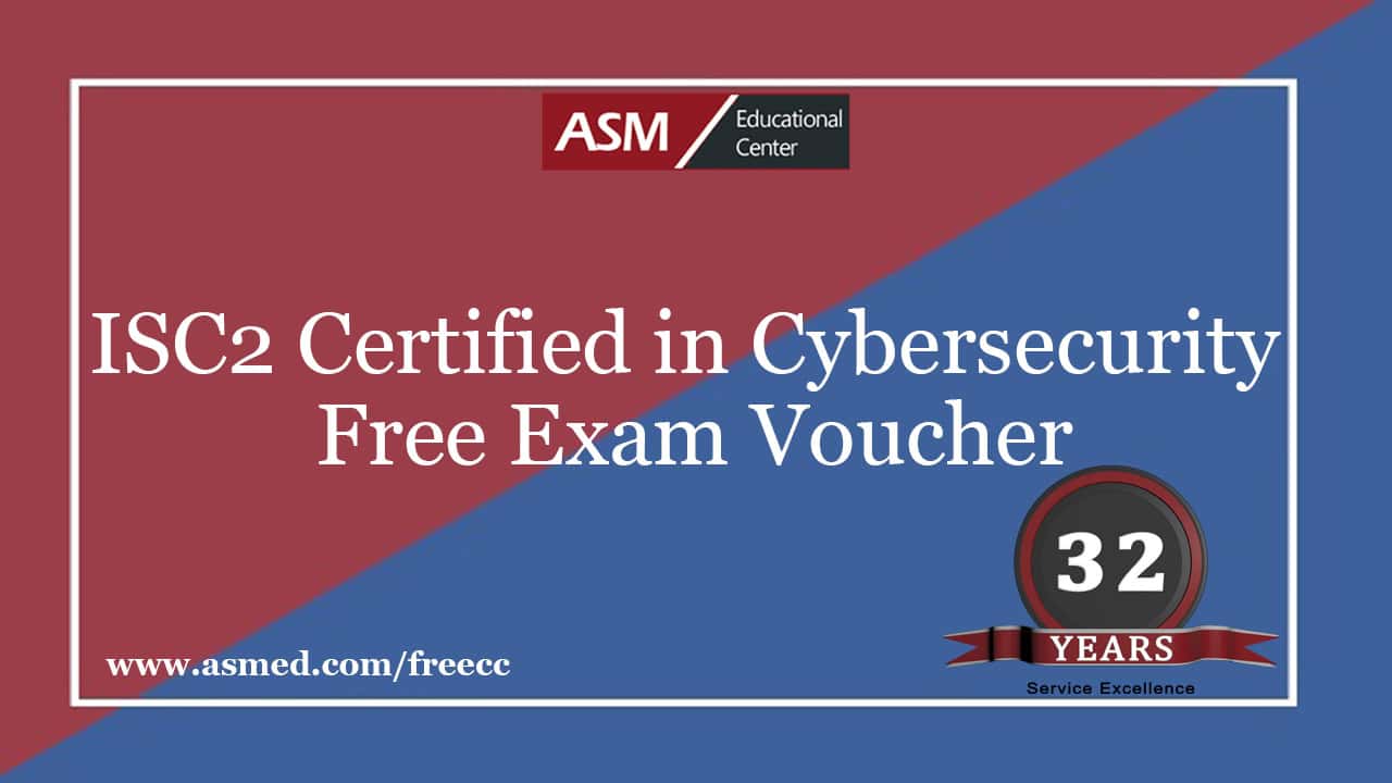 FREE ISC2 Certified in Cybersecurity Exam Voucher
